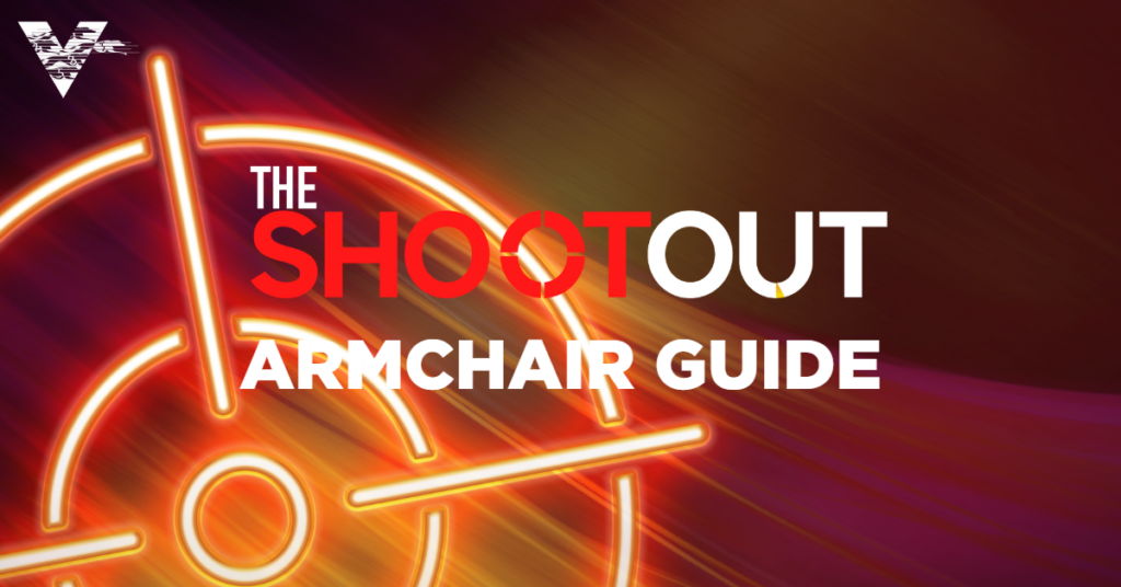 The Shootout: Armchair Guide